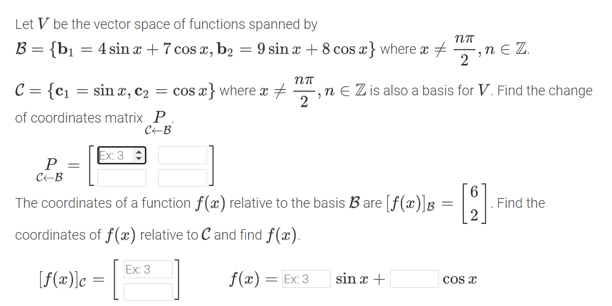 Solved Let V be the vector space of functions spanned by | Chegg.com