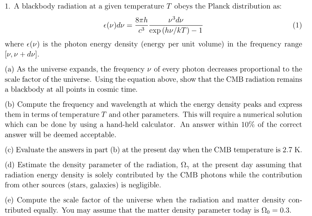 1. A blackbody radiation at a given temperature T | Chegg.com