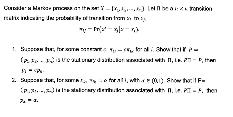 Consider a Markov process on the set X={x1,x2,…,xn}. | Chegg.com