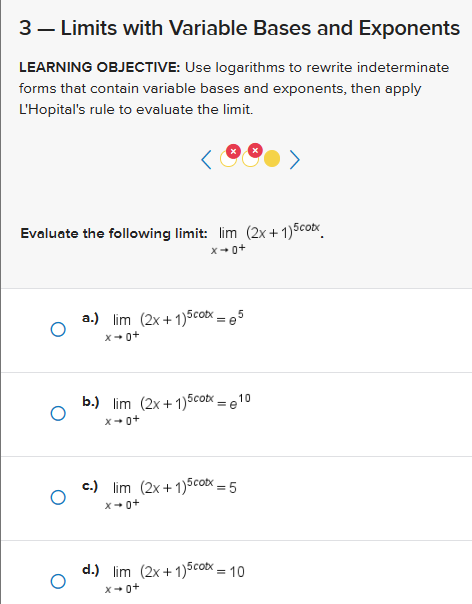 Solved 3 - Limits with Variable Bases and Exponents LEARNING | Chegg.com