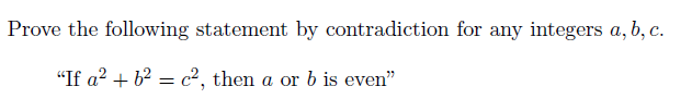 Solved Prove the following statement by contradiction for | Chegg.com