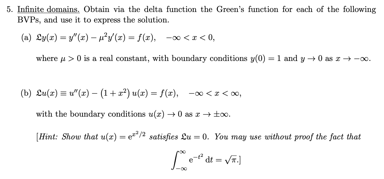 5. Infinite domains. Obtain via the delta function | Chegg.com