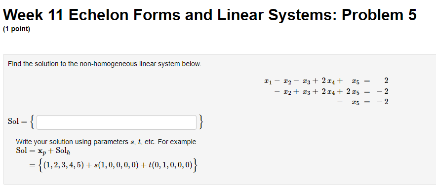 Solved Week 11 Echelon Forms and Linear Systems: Problem 5 | Chegg.com