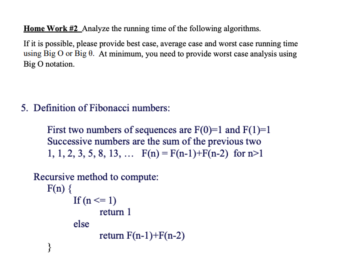 Solved Home Work #2 Analyze the running time of the | Chegg.com
