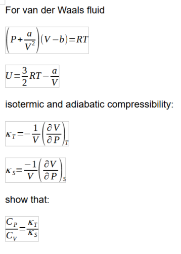 Solved For van der Waals fluid (P+V2a)(V−b)=RT U=23RT−Va | Chegg.com
