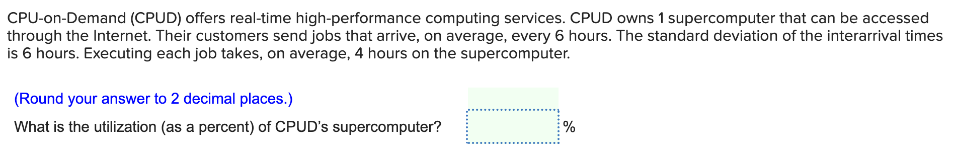 Solved CPU-on-Demand (CPUD) offers real-time | Chegg.com