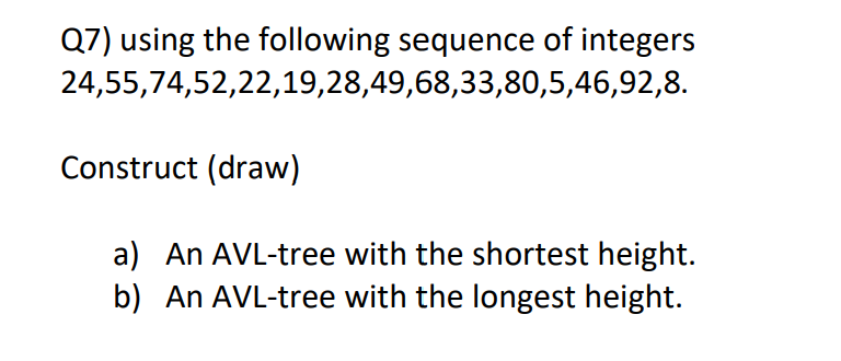 Q7) using the following sequence of integers | Chegg.com