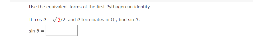 Solved Use the equivalent forms of the first Pythagorean | Chegg.com