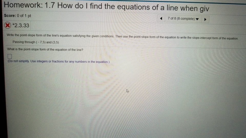 Solved Homework: 1.7 How do I find the equations of a line | Chegg.com