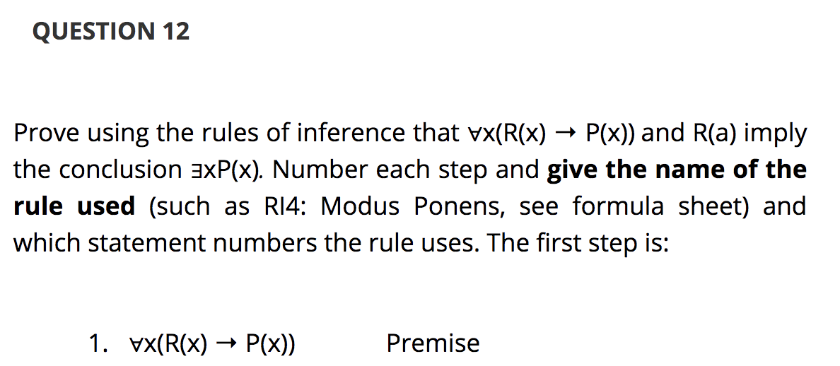 Solved QUESTION 12 Prove using the rules of inference that | Chegg.com