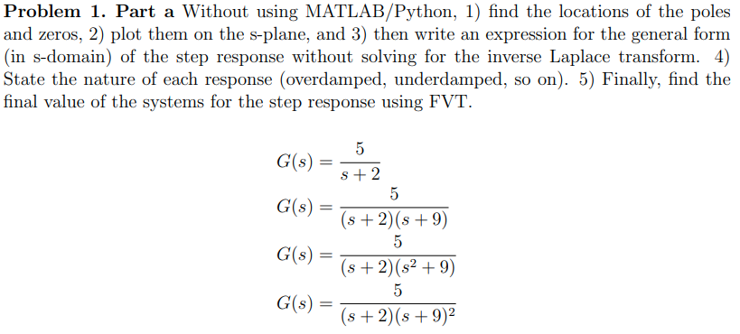 Solved Problem 1. Part a Without using MATLAB/Python, 1) | Chegg.com