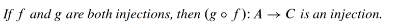 Solved If f and g are both injections, then (g∘f):A→C is an | Chegg.com