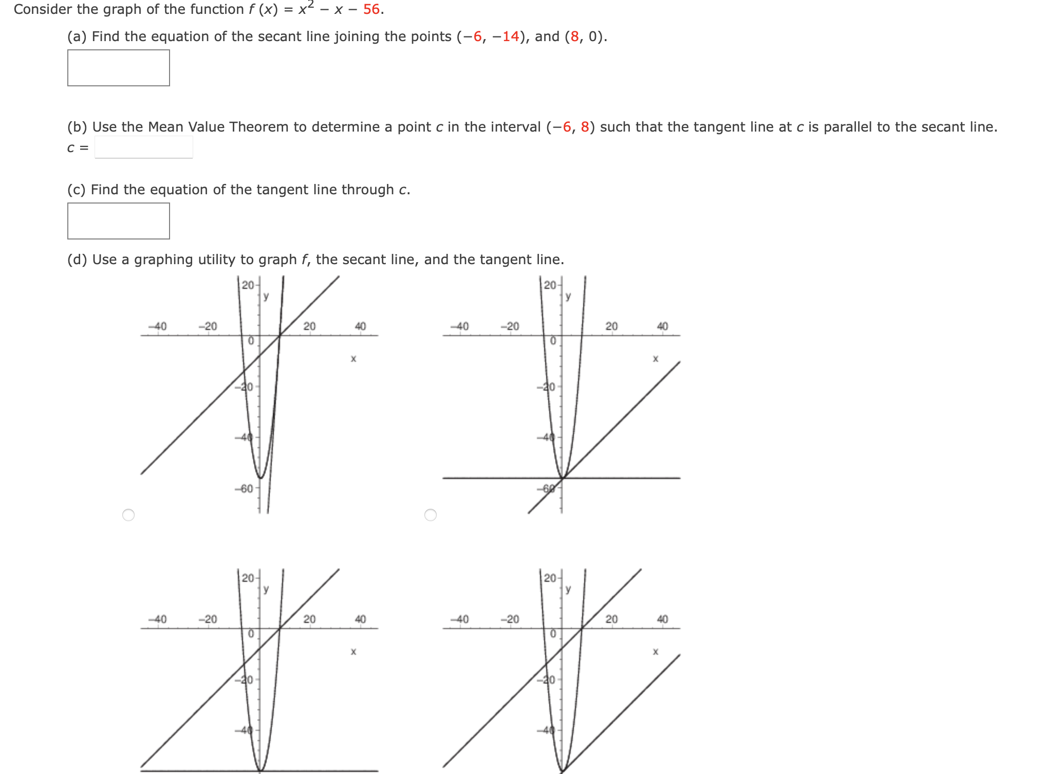 Solved nsider the graph of the function f(x)=x2−x−56. (a) | Chegg.com