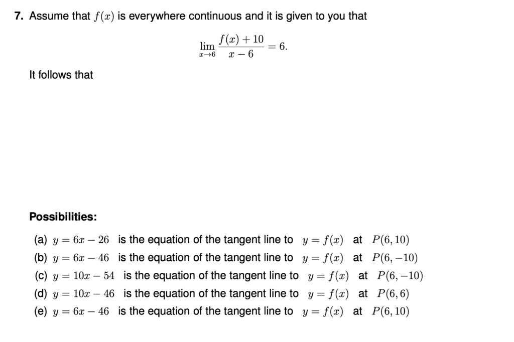 Solved 7. Assume that f(x) is everywhere continuous and it | Chegg.com