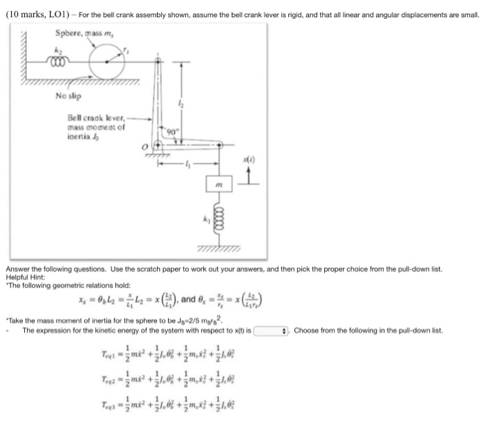 Solved (10 marks, LO1)-For the bell crank assembly shown, | Chegg.com