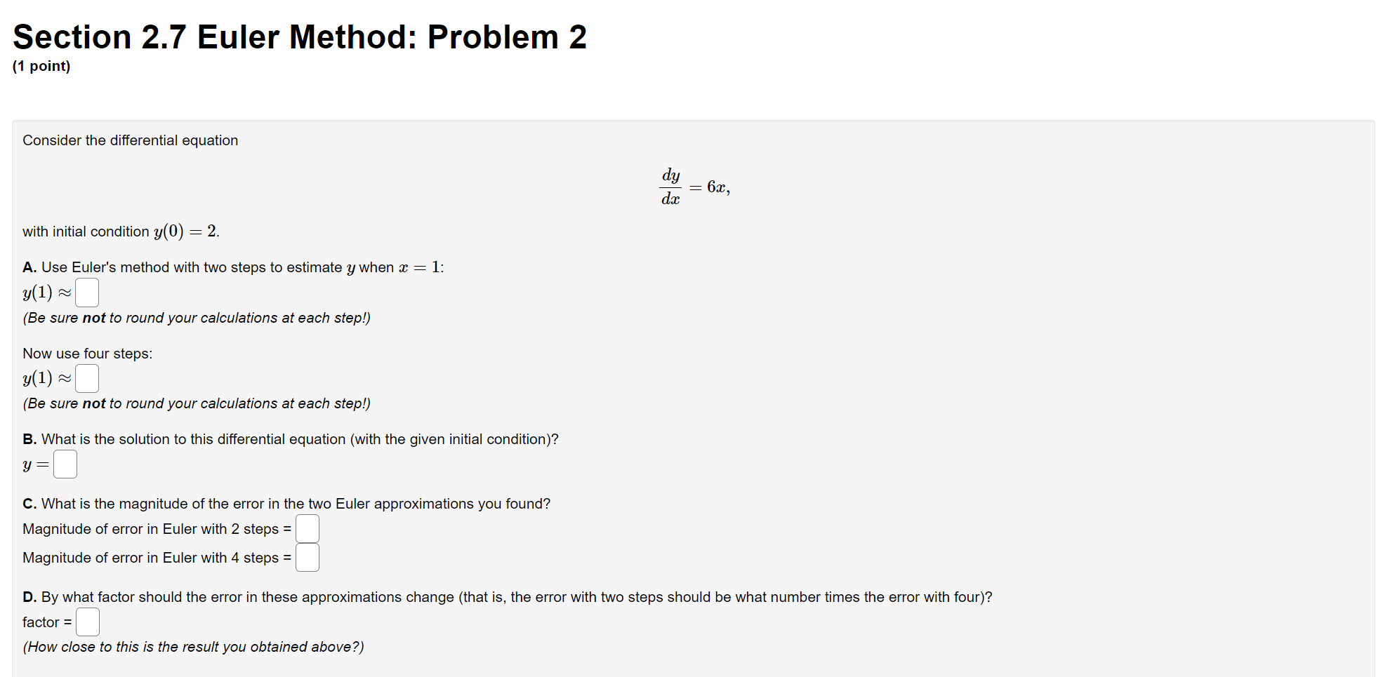 Solved Section 2.7 Euler Method: Problem 2 (1 point) | Chegg.com