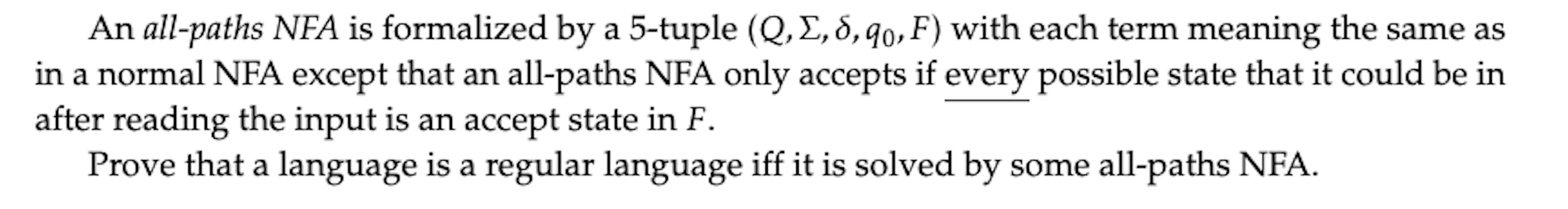 Solved An all-paths NFA is formalized by a 5-tuple | Chegg.com