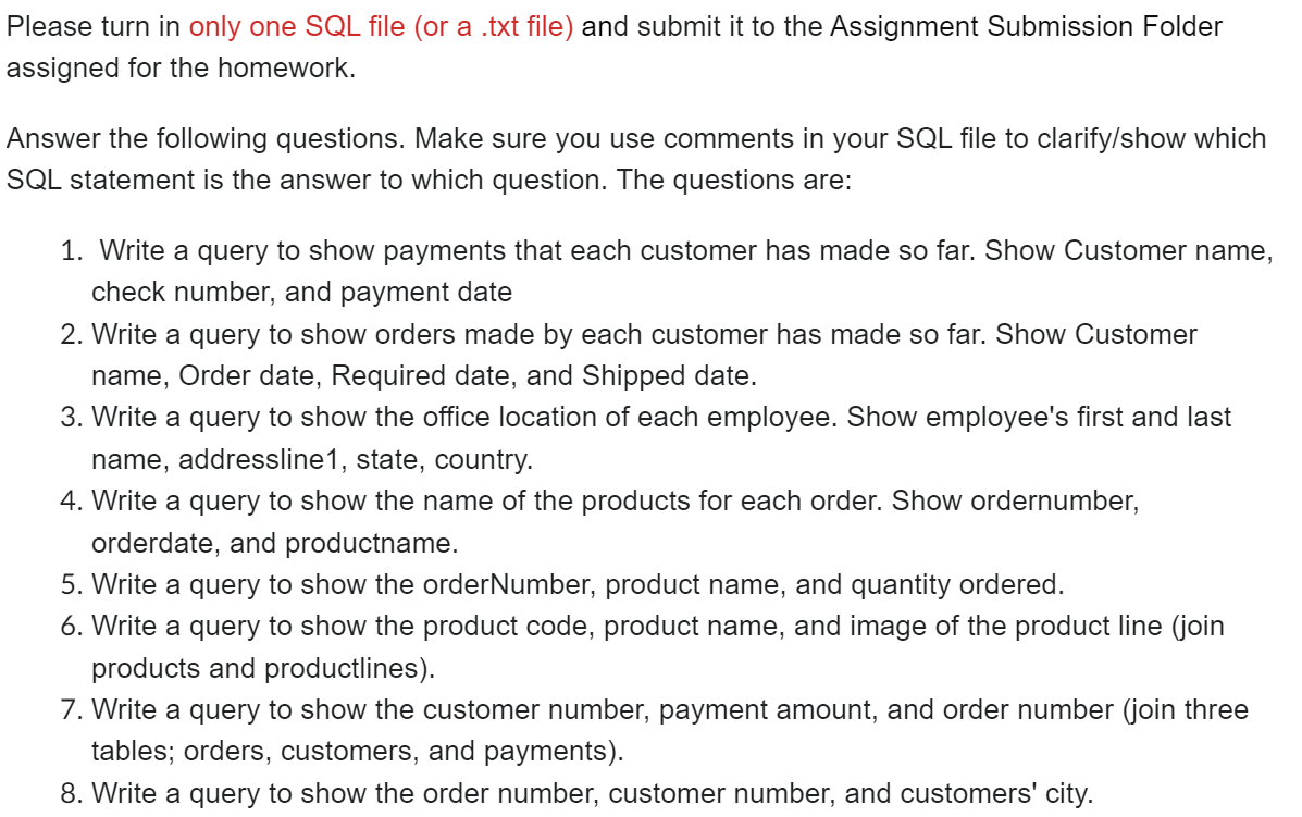 Solved Please turn in only one SQL file (or a .txt file) and | Chegg.com