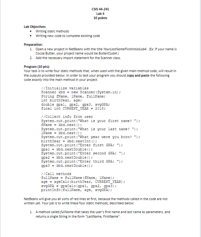 Solved Your task is to write four static methods that, when | Chegg.com