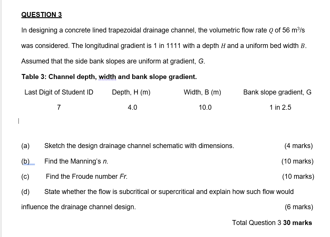 Solved QUESTION 3 In designing a concrete lined trapezoidal | Chegg.com