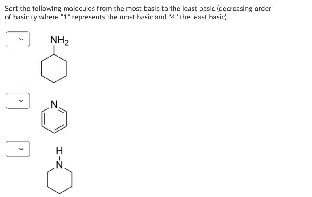 Solved Sort the following molecules from the most basic to | Chegg.com