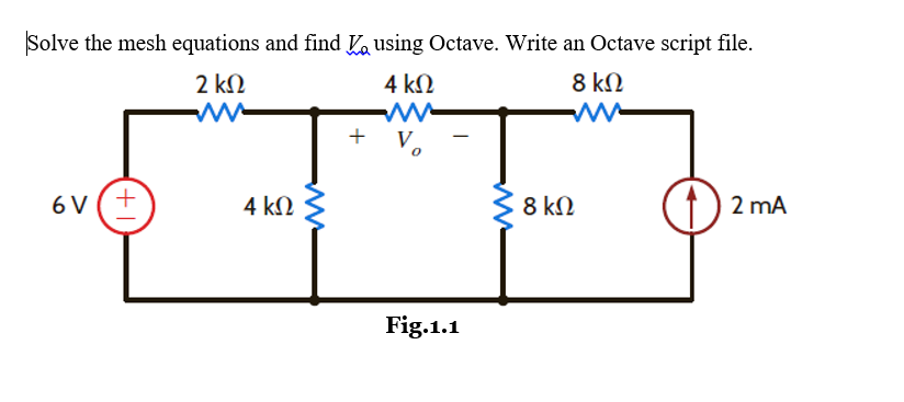 Solved Solve the mesh equations and find Va ﻿using Octave. | Chegg.com