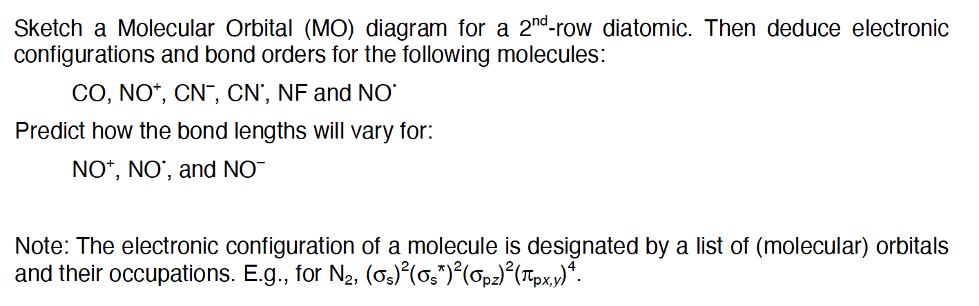Solved Sketch a Molecular Orbital (MO) diagram for a 2nd | Chegg.com