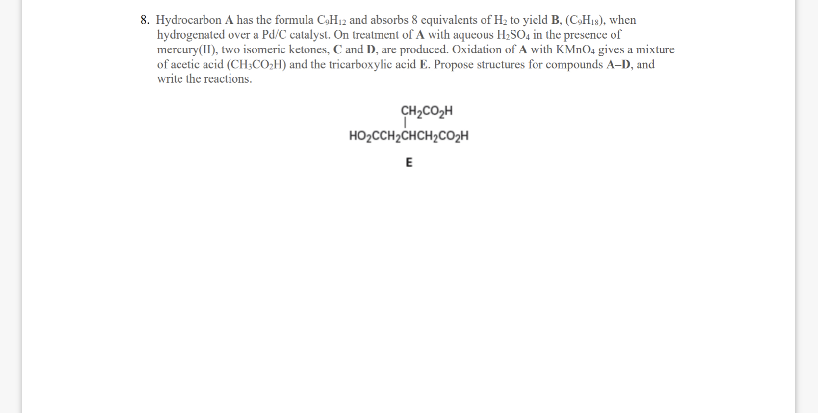 Solved 8. Hydrocarbon \\( \\mathbf{A} \\) has the formula | Chegg.com