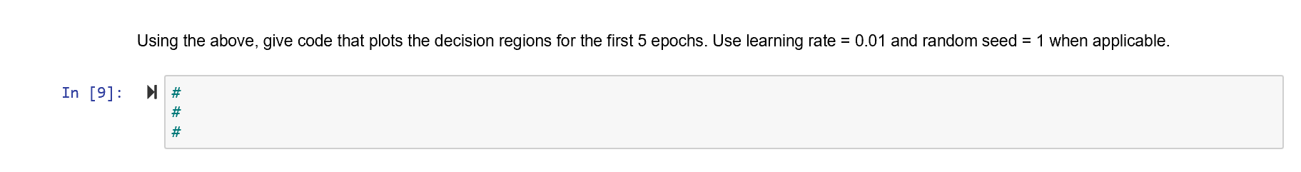 The following code is the perceptron implementation | Chegg.com