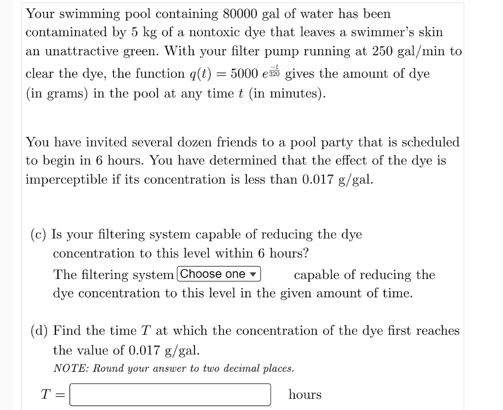 Solved Your swimming pool containing 80000 gal of water has | Chegg.com
