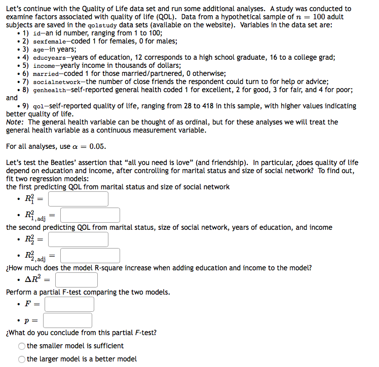 Solved Let's continue with the Quality of Life data set and | Chegg.com