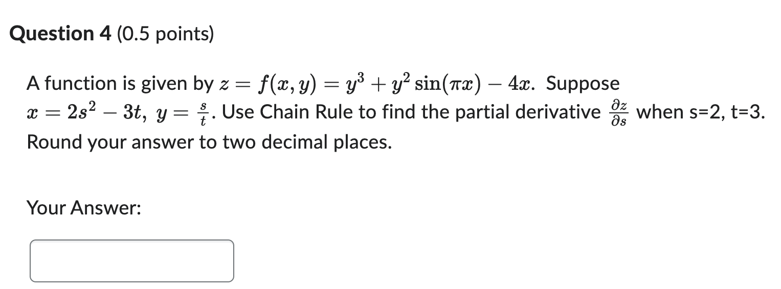 Solved A function is given by z=f(x,y)=y3+y2sin(πx)−4x. | Chegg.com