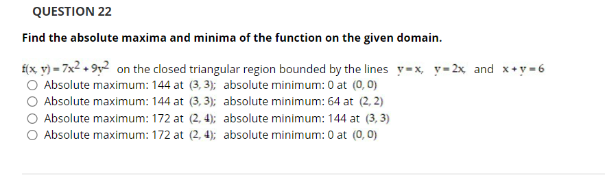 Solved Find the absolute maxima and minima of the function | Chegg.com