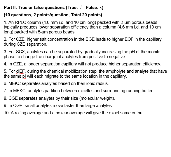 Solved Part II: True or false questions (True: False: x) (10 | Chegg.com