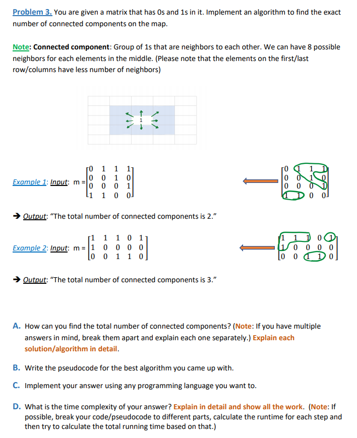 Solved Problem 3 You Are Given A Matrix That Has Os And 1s 