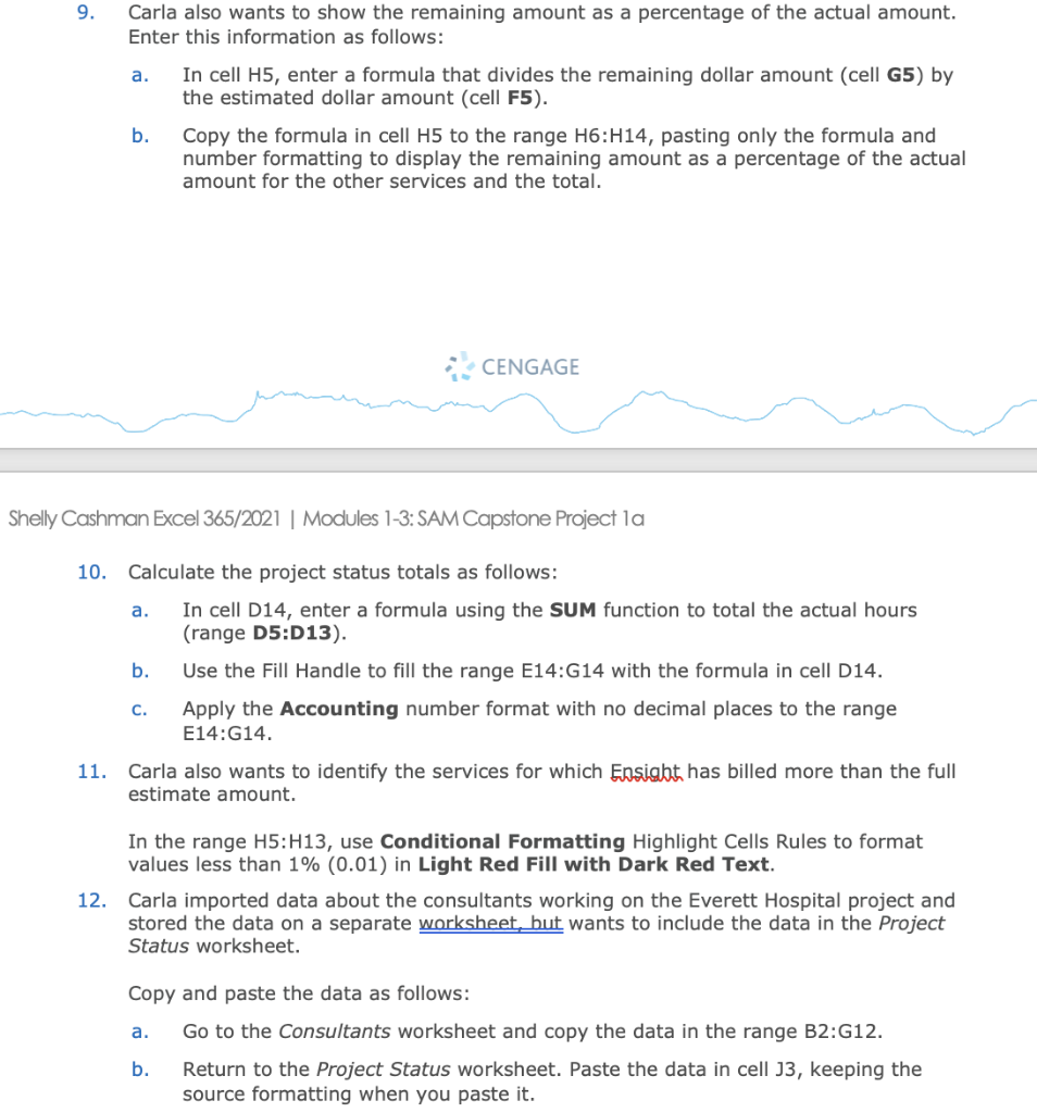 Solved 9. Carla also wants to show the remaining amount as a | Chegg.com