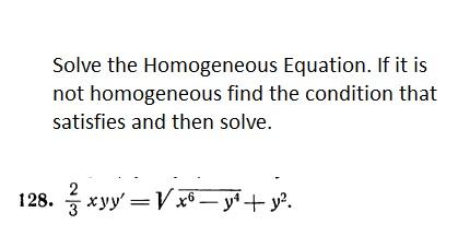 Solved Solve the Homogeneous Equation. If it is not | Chegg.com