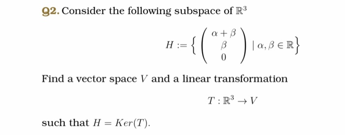Solved 92. Consider the following subspace of R3 Find a | Chegg.com