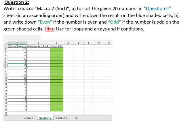 Solved Write a macro "Macro 2 (Sort)"; a) to sort the given | Chegg.com