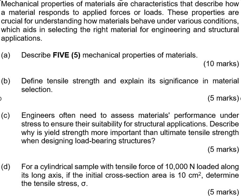 Solved Mechanical properties of materials are | Chegg.com