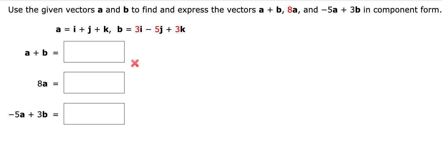 Solved Use the given vectors a and b to find and express the | Chegg.com