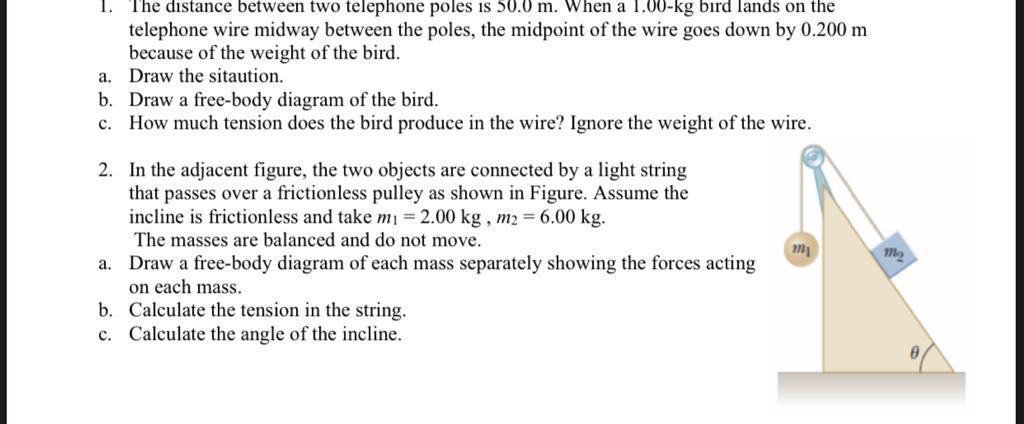Solved 1. The distance between two telephone poles is 50.0 | Chegg.com