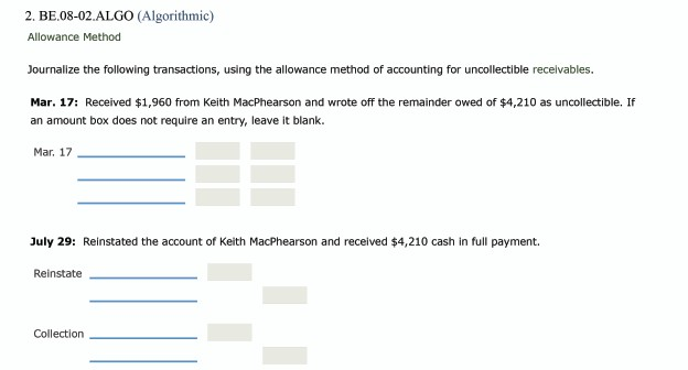 Solved 2. BE.08-02.ALGO (Algorithmic) Allowance Method | Chegg.com