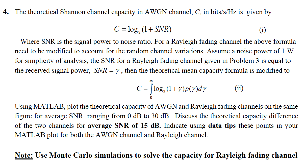4. The theoretical Shannon channel capacity in AWGN | Chegg.com