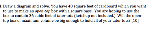 Solved 1. Draw a diagram and solve: You have 48 square feet | Chegg.com