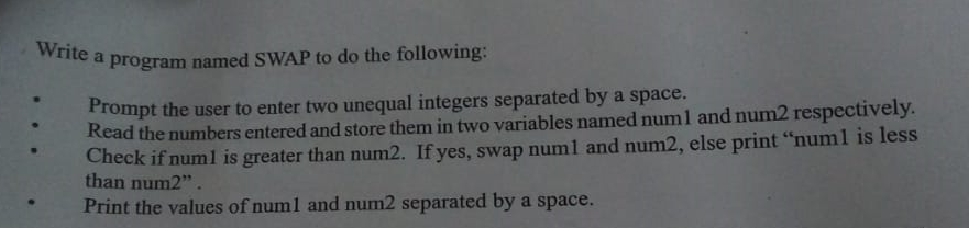 Solved Write a program named SWAP to do the following: - | Chegg.com