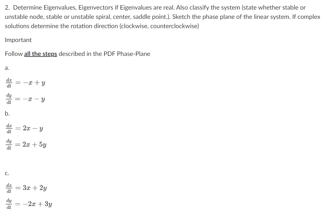 Solved 2. Determine Eigenvalues, Eigenvectors if Eigenvalues | Chegg.com