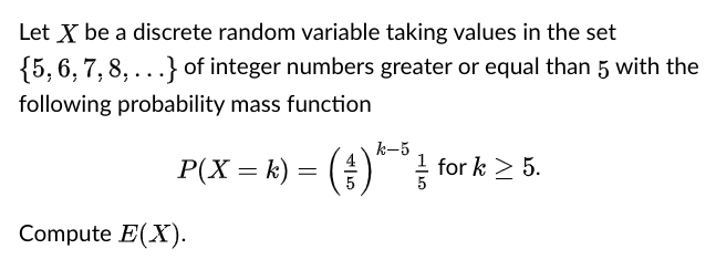 Solved Let X be a discrete random variable taking values in | Chegg.com