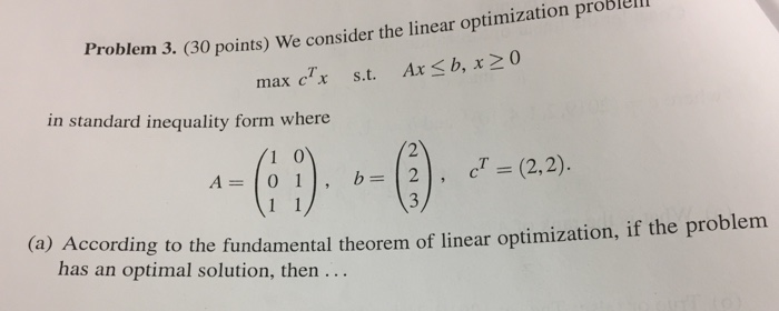 Solved Problem 3. (30 points) We consider the linear | Chegg.com