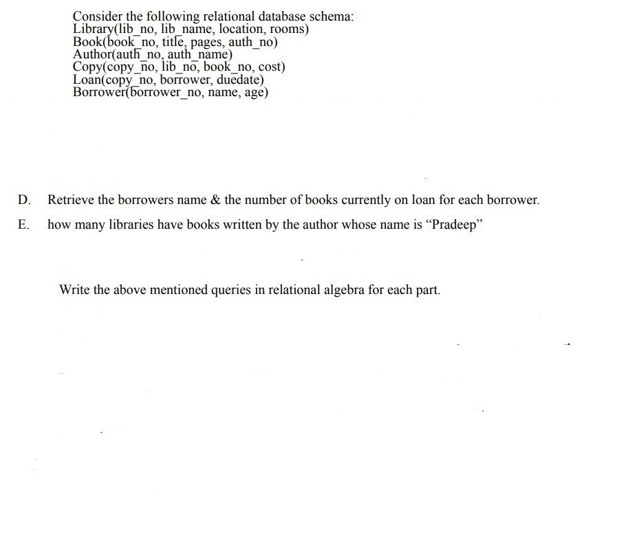 Solved Consider the following relational database schema: | Chegg.com